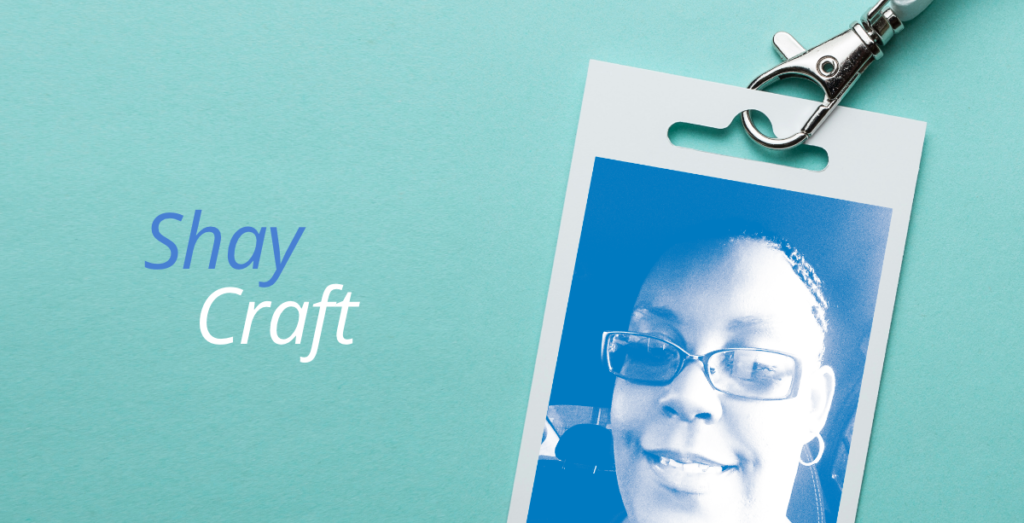 Shay Craft, Housekeeper Attendant